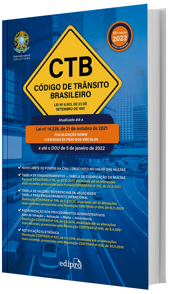 Código de Trânsito Brasileiro, CTB, Jair Lot, 9786556600703