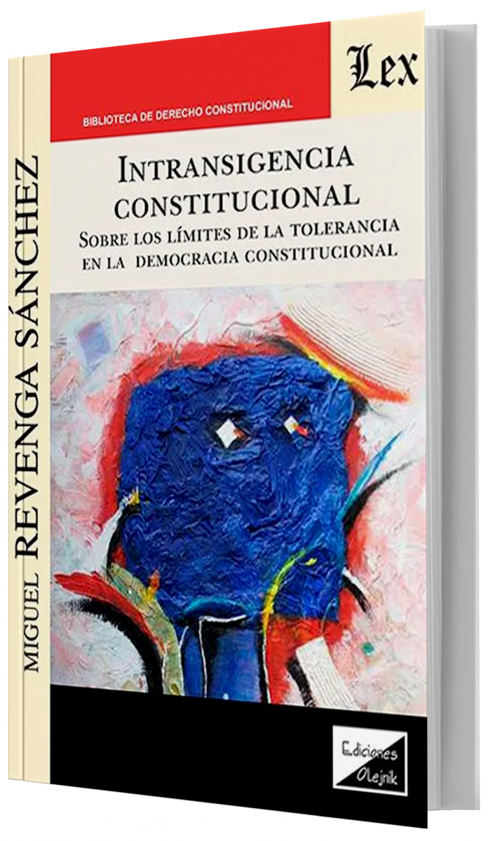 Intransigencia Constitucional, Intransigencia, 9789563928693