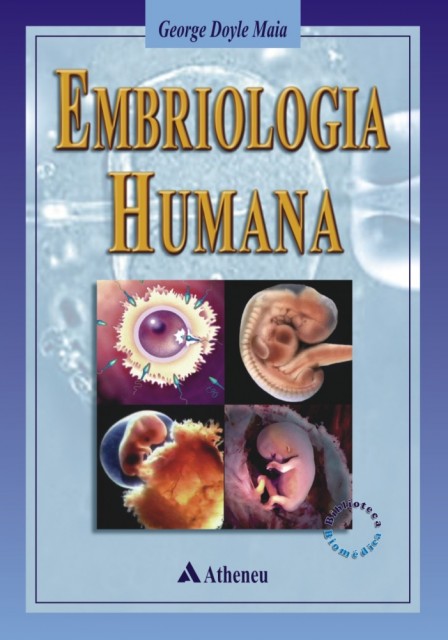 Embriologia Humana