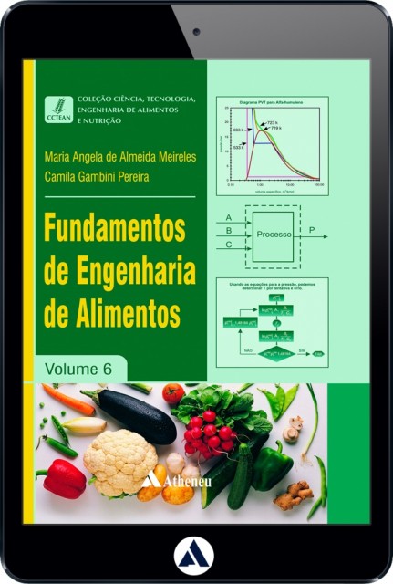 Fundamentos de Engenharia de Alimentos - Volume 6