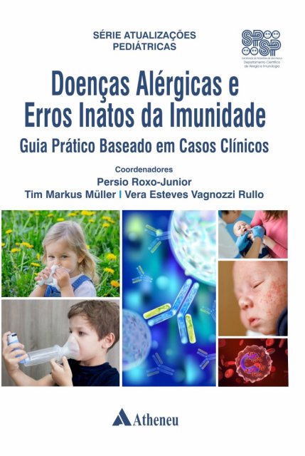 Doenças Alérgicas e Erros Inatos da Imunidade - SPSP