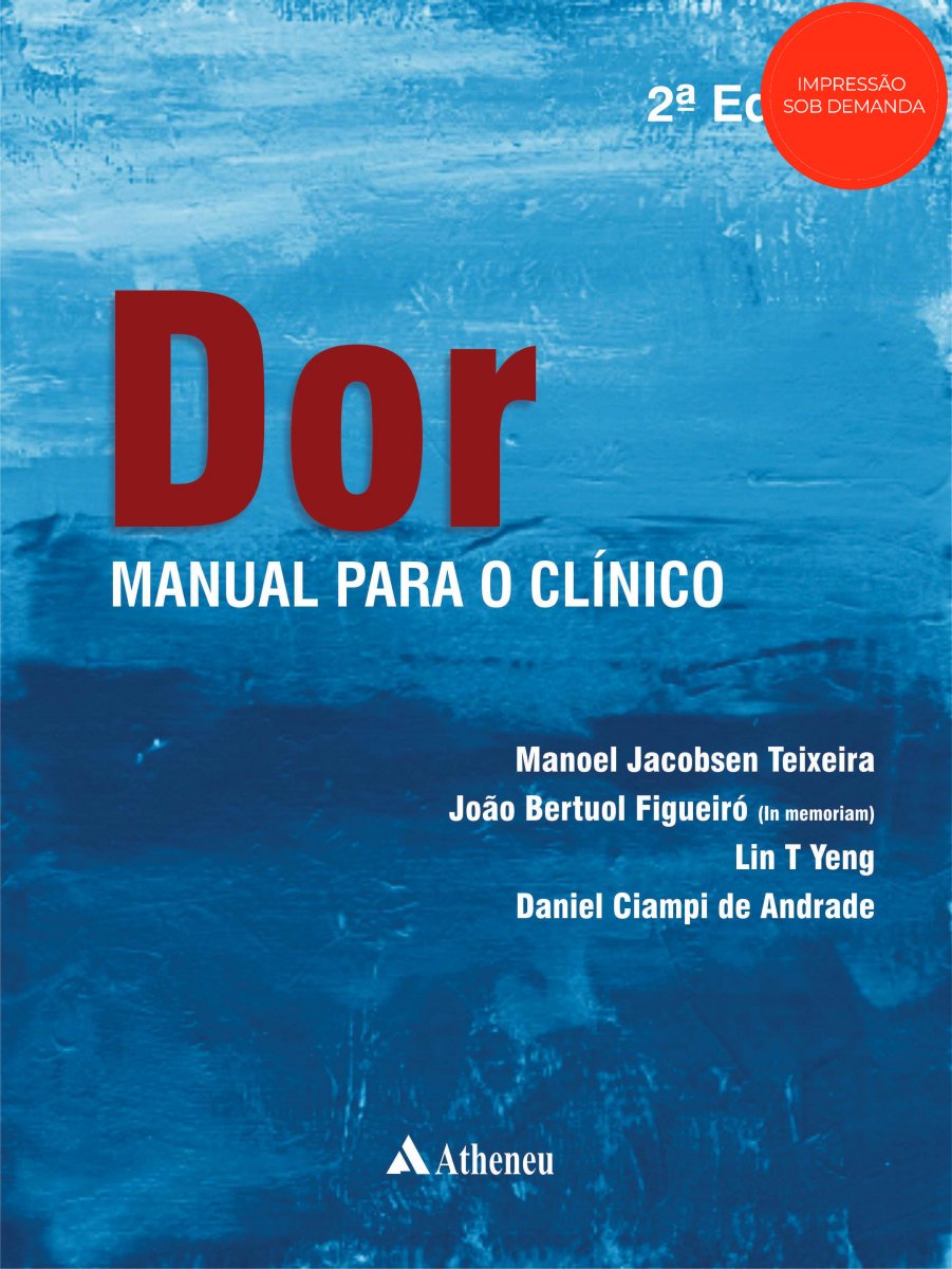 Dor - Manual para o Clínico - 2ª Edição (POD)