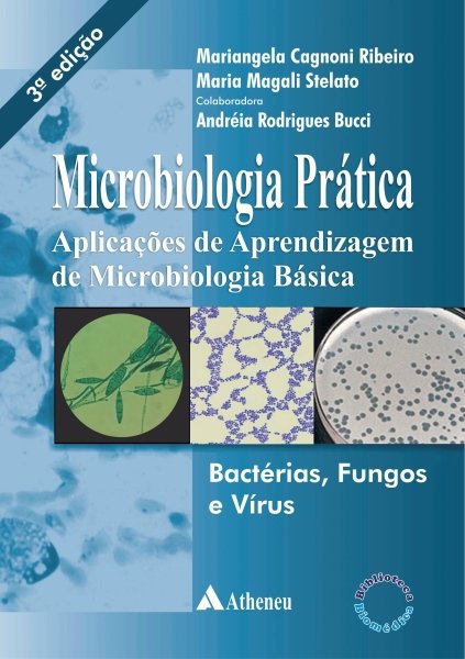Microbiologia Prática - 3ª Edição