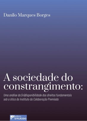 A sociedade do constrangimento - R$ 139,90 com FRETE GRÁTIS