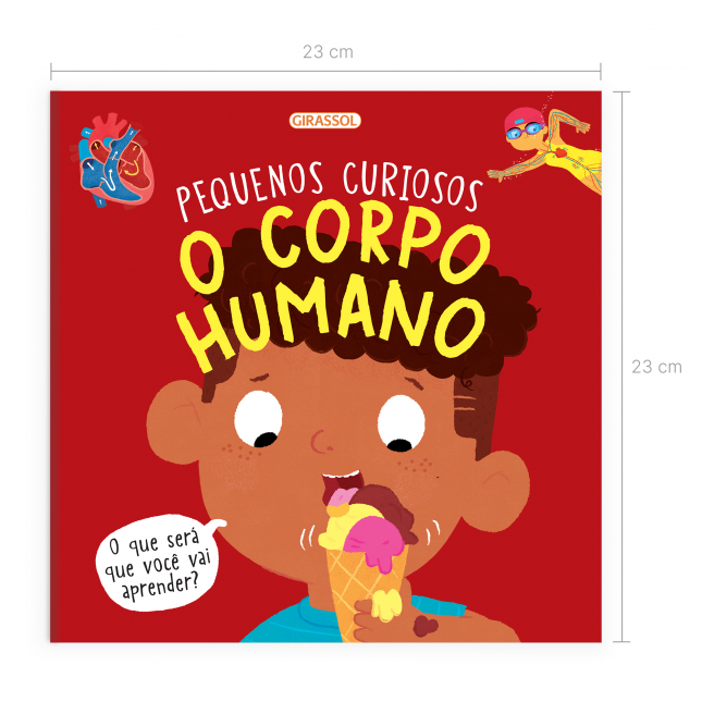 Pequenos Curiosos - O Corpo Humano