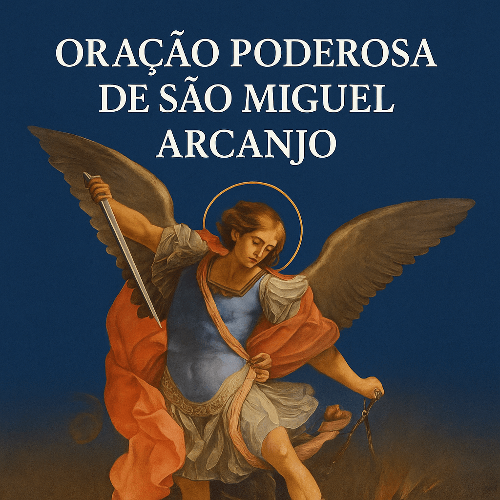 Oração Poderosa de São Miguel Arcanjo | Proteção e Fé | SJO Artigos ...